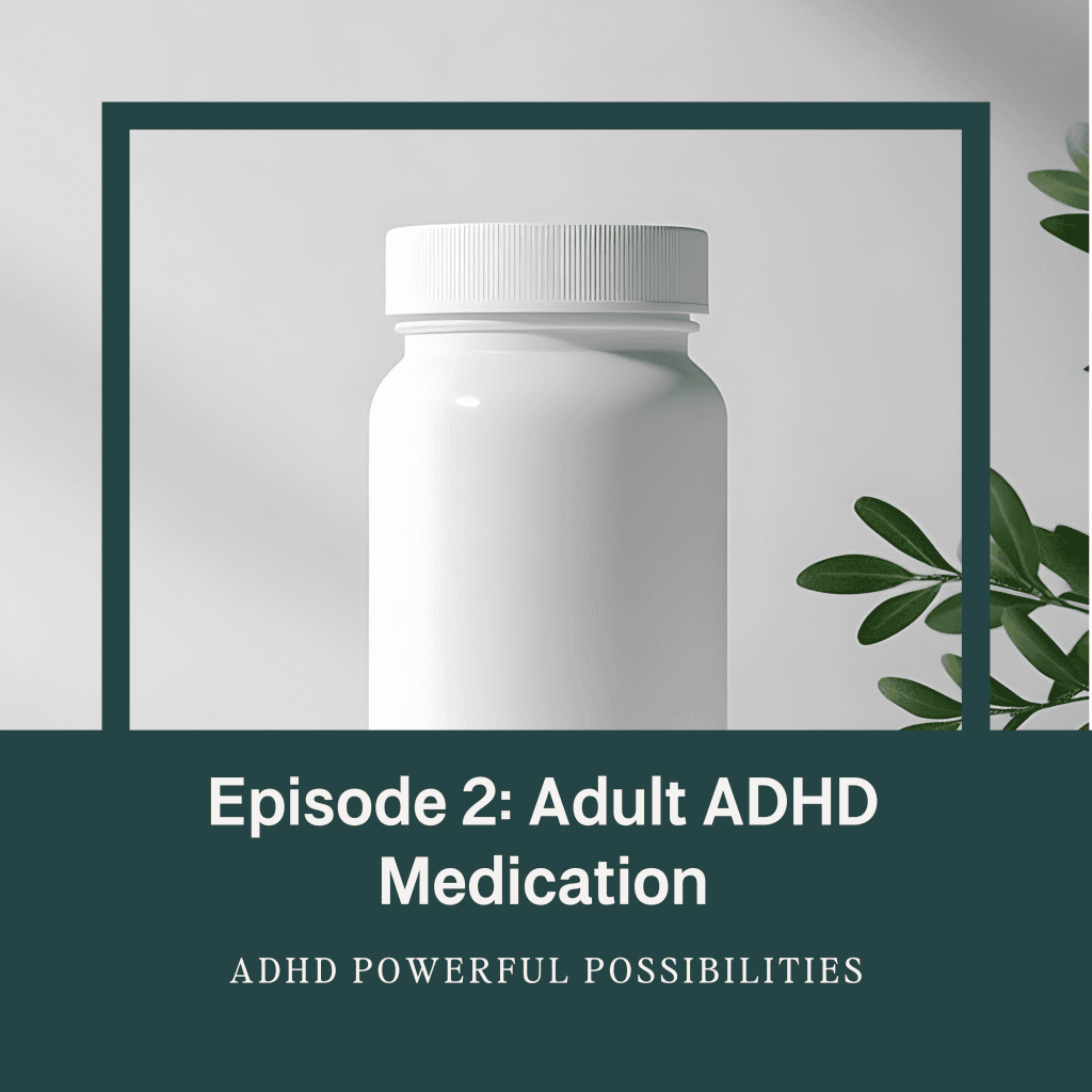 2 - ADHD Medication In Adulthood | Lightbulb ADHD