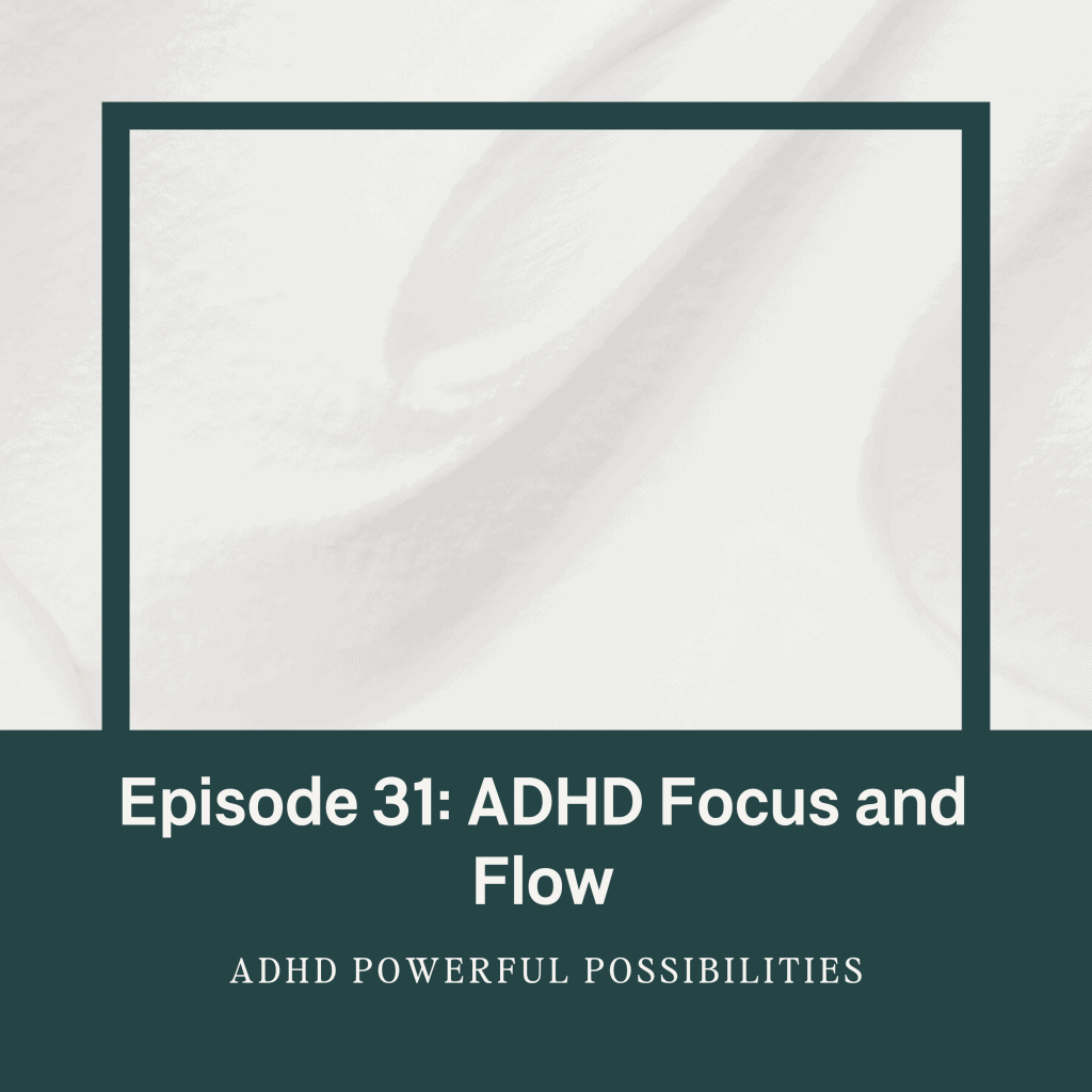 ADHD Focus And Flow